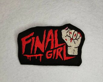 Final Girl Embroidered Patch ver 1. Horror Movie Inspired Patches. Iron ...