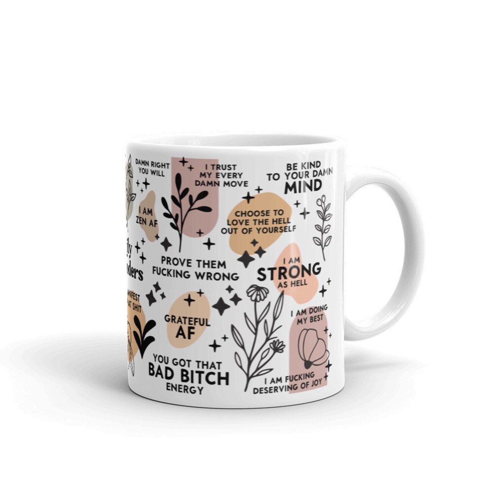 Daily Affirmation Vulgar Mug Full Wrap 11oz Or 15oz Great Etsy