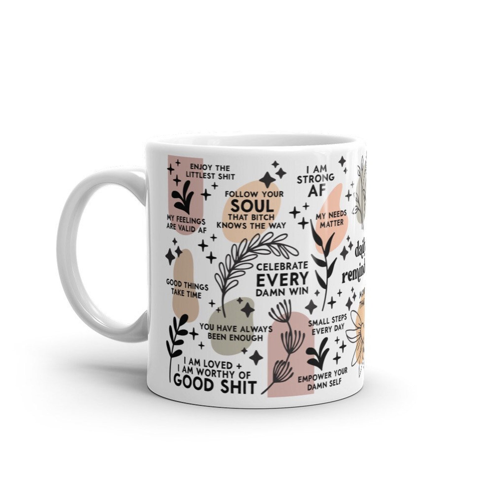 Daily Affirmation Vulgar Mug Full Wrap 11oz Or 15oz Great Etsy