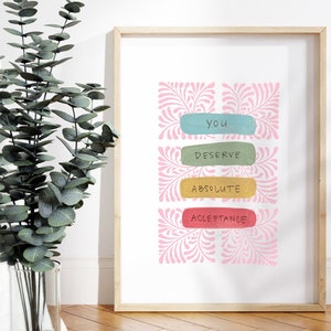 You Deserve Absolute Acceptance Art Print Original Art by Jordan Adair Fine Art Print Wall Decor ...