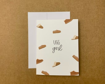 Printable Uggliest Card Ever Ugg Boots Basic White Girl Birthday ...