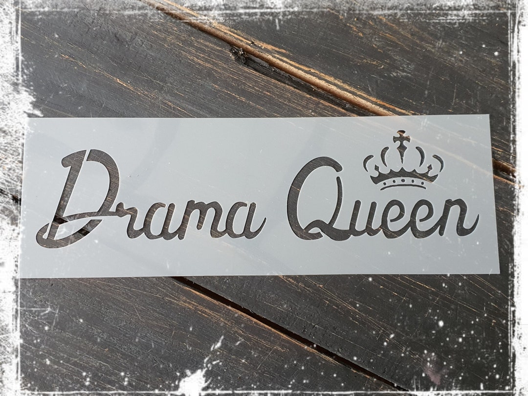 Drama Queen Stencil - Etsy