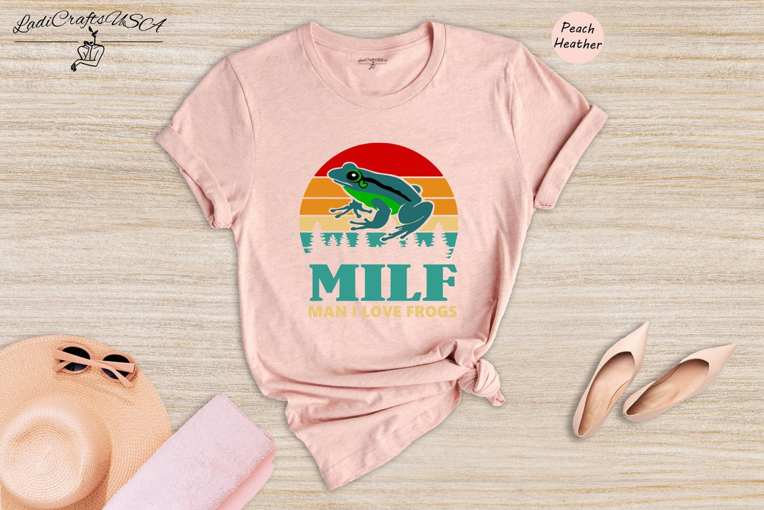 Funny MILF Man I Love Frogs T-shirt, MILF Frogs Shirt, MILF Meme Shirt, Frog Meme Shirt, Frog ...