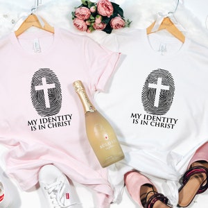 My Identity is in Christ Shirt, Christian Gift, Religious Tee, Jesus ...