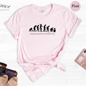 Something Somewhere Went Terribly Wrong Shirt, Cons of Technology Shirt ...