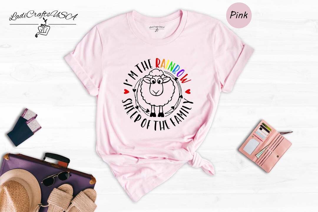 I'm the Rainbow Sheep of the Family Shirt, Rainbow Shirt, LGBTQ Ally ...