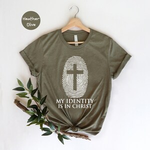 My Identity is in Christ Shirt, Christian Gift, Religious Tee, Jesus ...