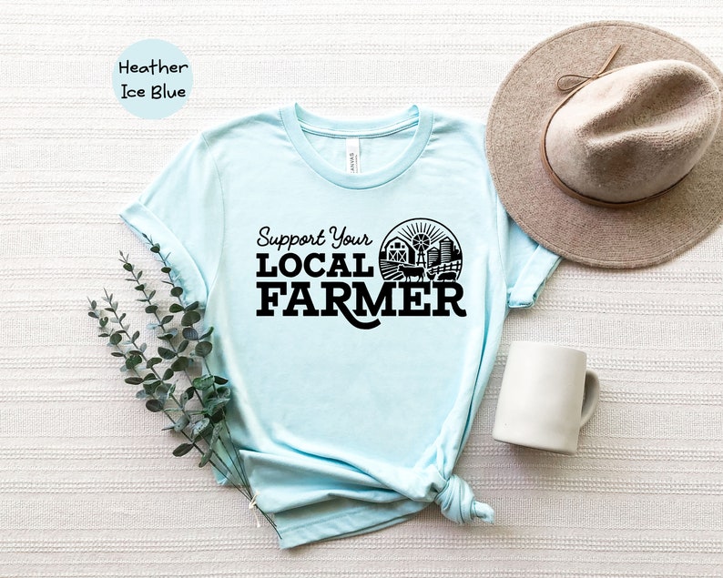 Support Your Local Farmers Shirt Farm Girl Shirt Farmer | Etsy