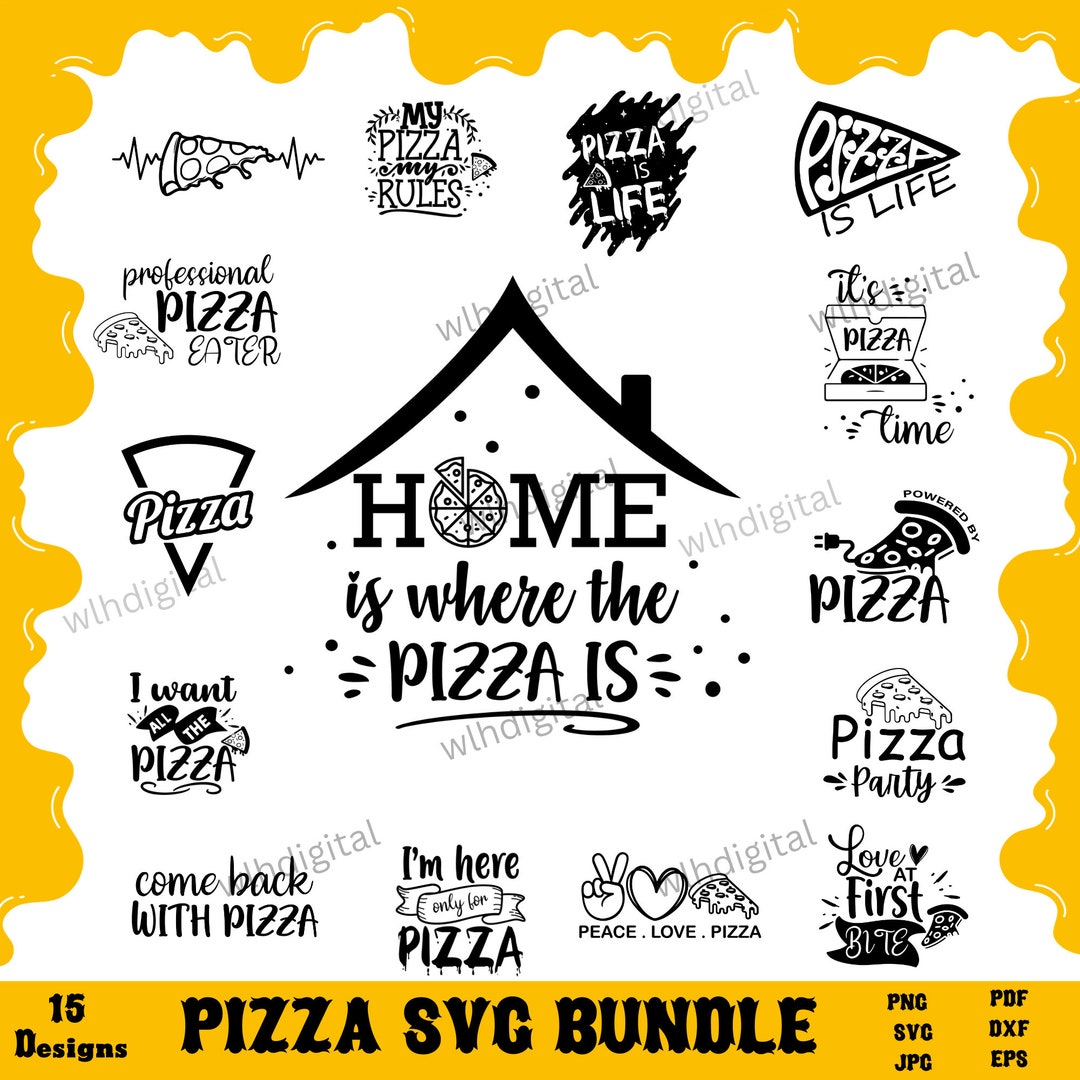 Pizza Svg Bundle ,pizza SVG, Pizza Bundle SVG, Pizza Sayings SVG, Pizza ...
