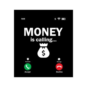 Incoming Call Money SVG, Money is Calling Svg Png, Funny T-shirt, Money ...