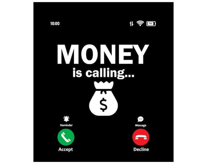 Incoming Call Money SVG, Money is Calling Svg Png, Funny T-shirt, Money ...