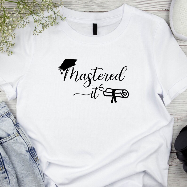 Mastered It Svg Masters Degree Svg Graduation Shirt Svg - Etsy