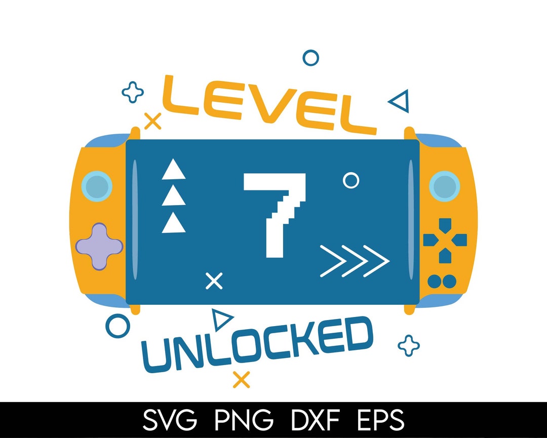 Level 7 Unlocked SVG, 7th Birthday Boy Gamer Svg, Level 7 Unlocked ...
