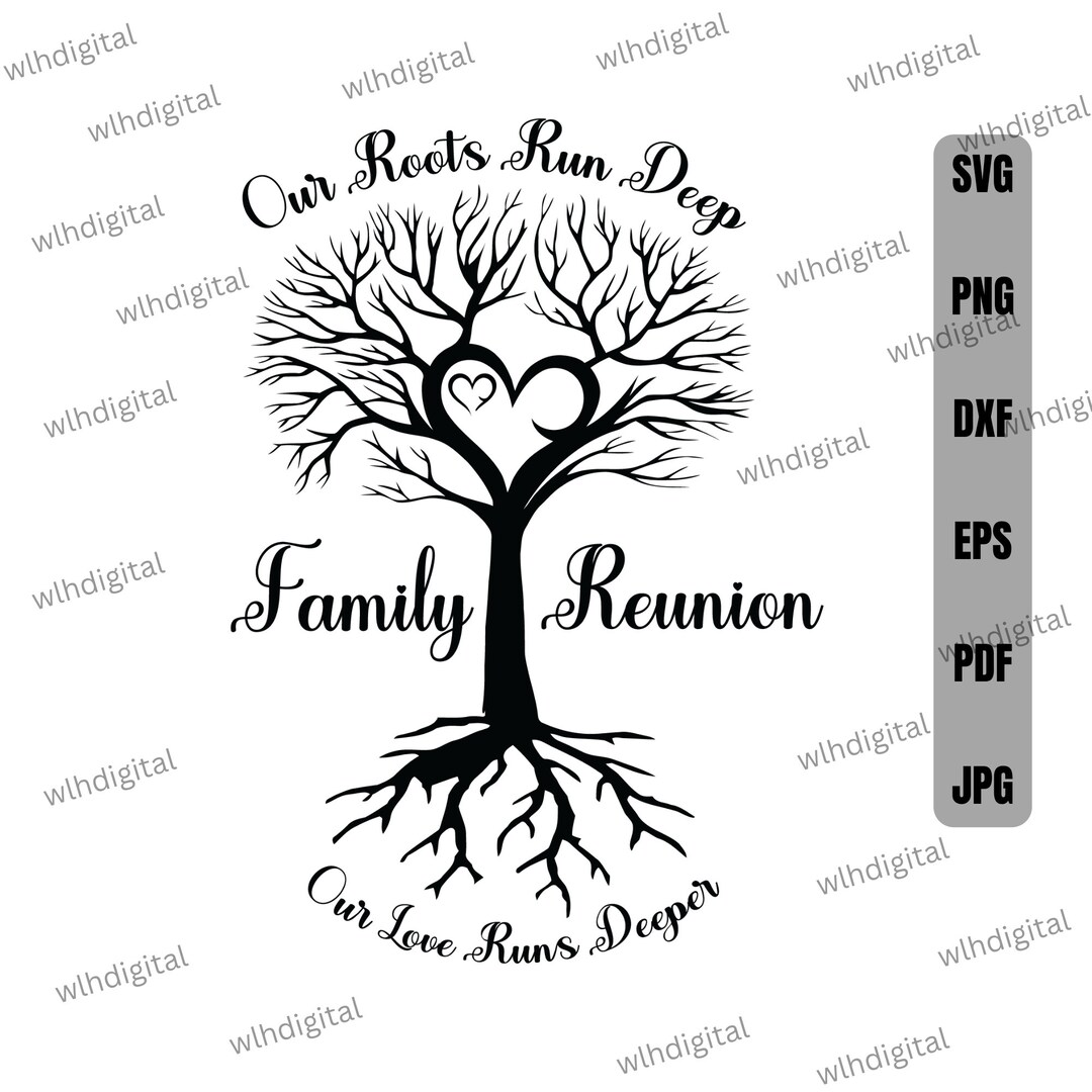 Family Reunion Our Roots Run Deep, Family Tree Svg, Family Reunion Svg ...