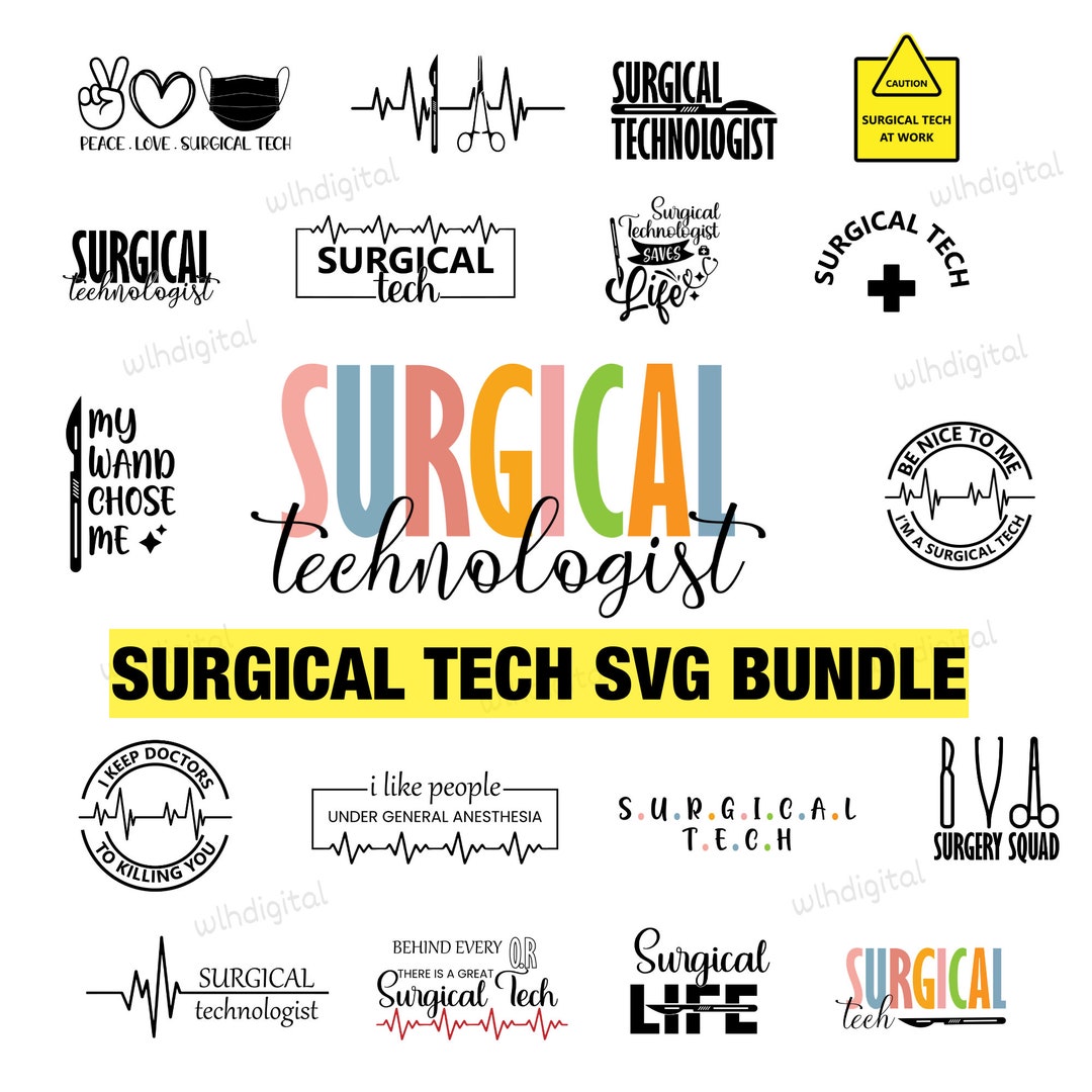 Surgical Tech Svg Bundle, Surgical Technologist Svg, Surgeon Assistant ...