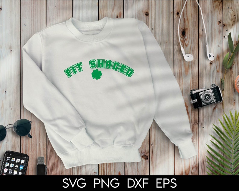 Fit Shaced SVG Fit Shaced PNG Fit Shaced Shirt St Patricks - Etsy