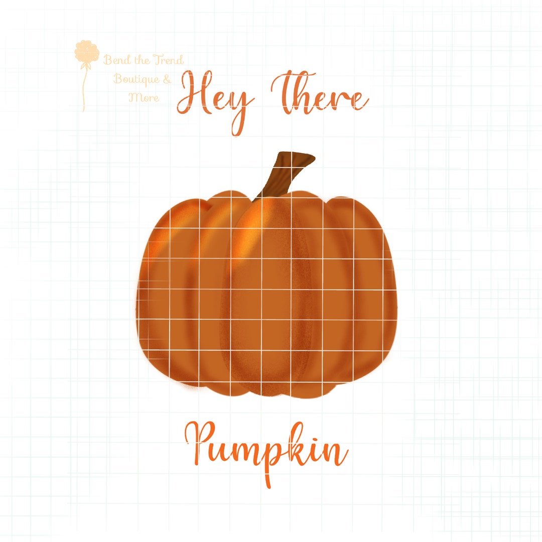Hey There Pumpkin PNG| Digital File| Sublimation Print| Fall PNG ...