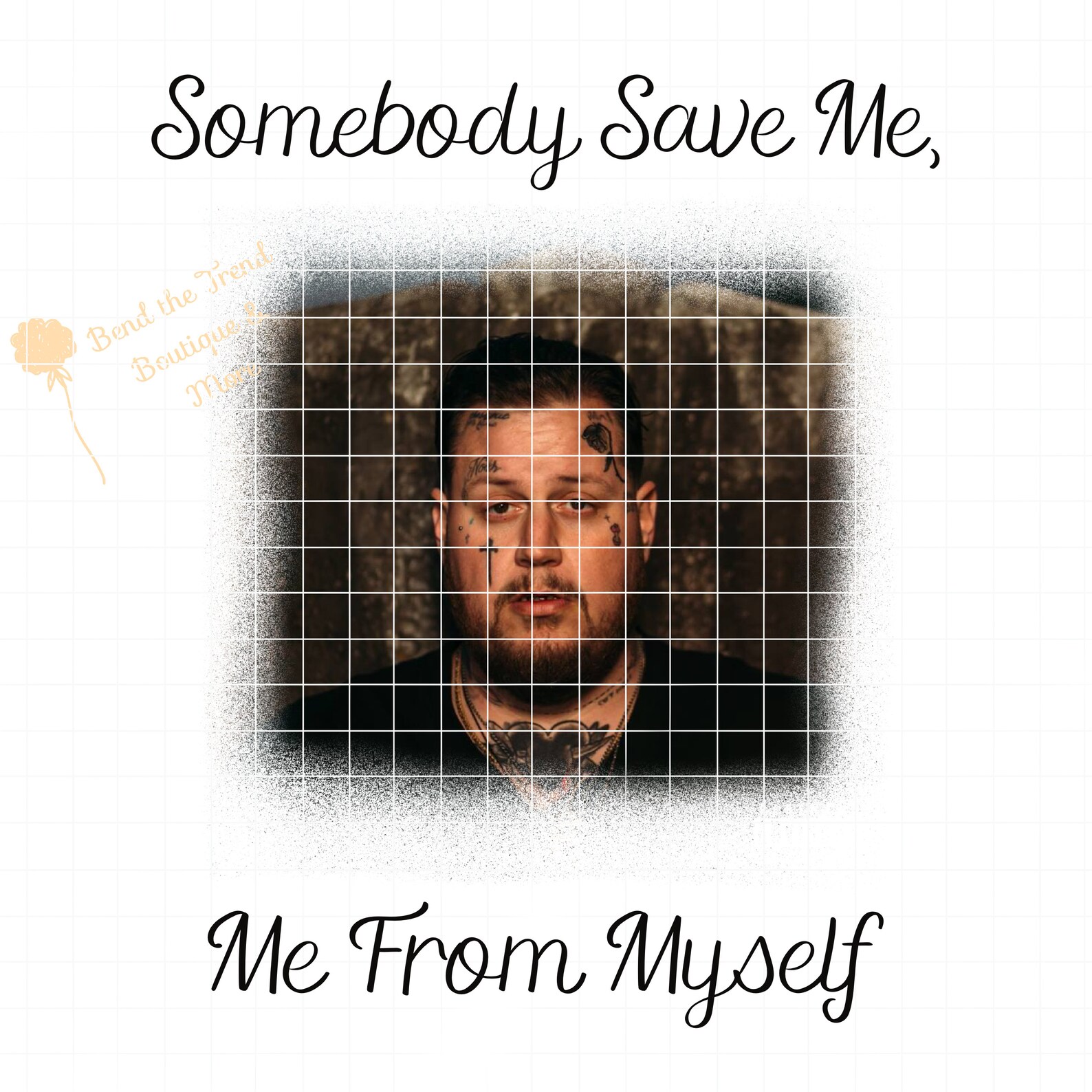 Somebody Save Me, Me From Myself PNG| Sublimation Print| Sublimation ...