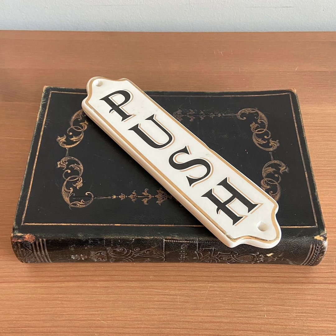 Vintage 2000s Ceramic Push Door Sign - 7” L X 1.6” W - Etsy