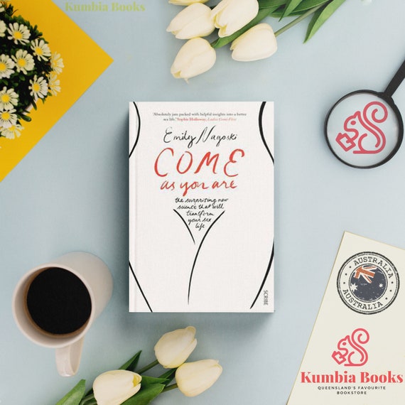 Come as You Are by Emily Nagoski Paperback Book Brand New & | Etsy