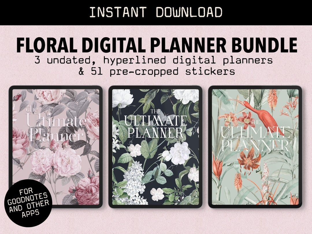 Floral Digital Planner Bundle // 3 Undated, Hyperlinked Digital ...