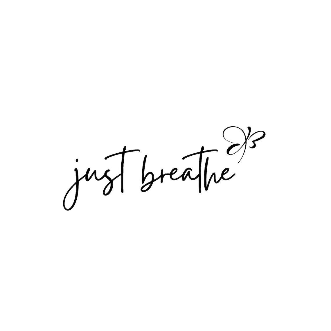 Just Breathe SVG, Just Breathe PNG, Just Breathe - Etsy