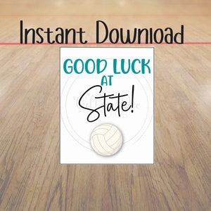 VOLLEYBALL Good Luck at State Printable Tag Team Good Luck | Etsy
