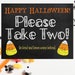 Printable Take 2 Sign for Halloween Candy Bowl | Trick or Treater Sign ...