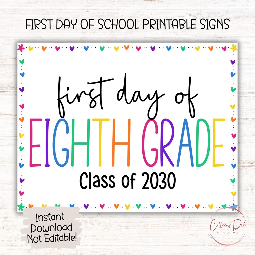First Day of EIGHTH GRADE Class 2030 SIGN | Start of School Sign ...