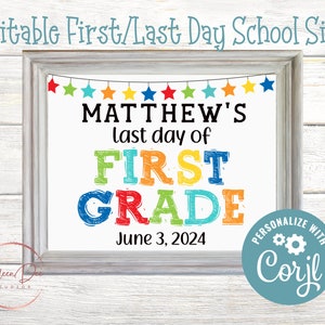 Editable Back to School Sign Editable Last Day of School Sign First Day ...