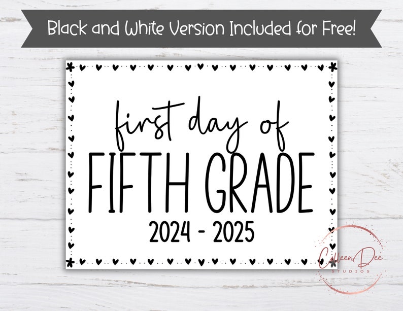 FIFTH GRADE 2024-25 SIGN 1st Day of Fifth Grade Sign Start of School ...