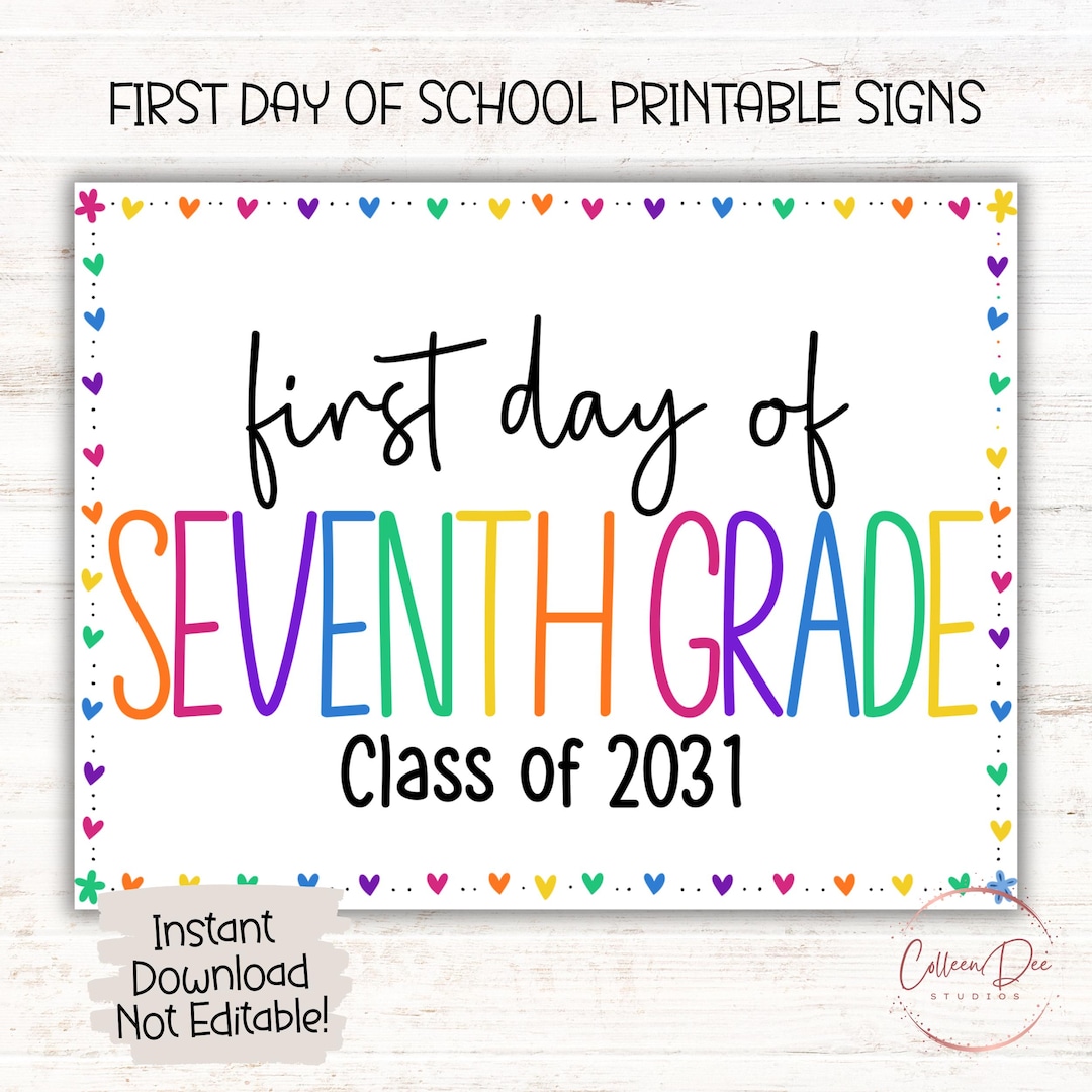 First Day of SEVENTH GRADE Class 2031 SIGN | Start of School Sign ...