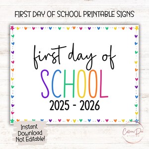 First Day of School 2025-2026 Printable | First Day of School Sign ...
