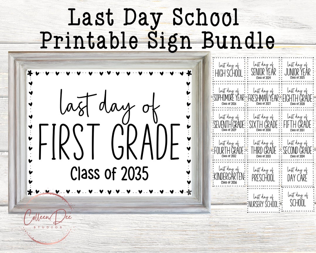 Last Day of School Class of Sign Bundle Includes 18 Signs 1st 2nd 3rd ...