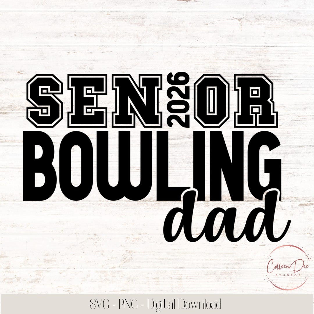 Senior Bowling Dad 2026 | Bowling | Dad Life | Senior 2026 Dad | Cut ...
