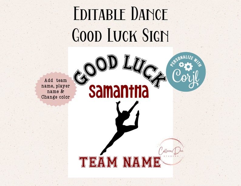 Editable Dance Good Luck Printable Sign | Dance Team Good Luck | Edit ...