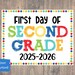 SECOND GRADE 2025-26 SIGN | 1st Day of Second Grade Sign | Start of ...