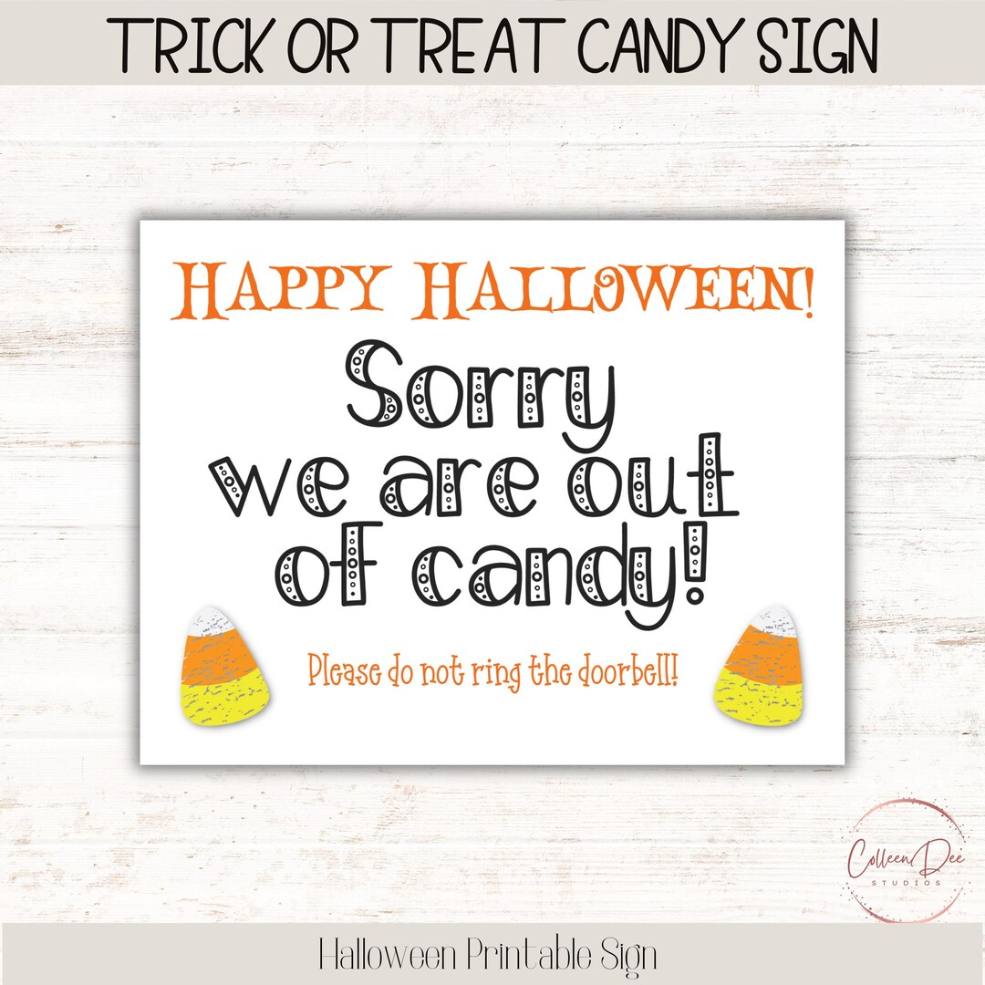 Sorry Out of Candy Printable Sign | Trick or Treater Sign | Instant ...
