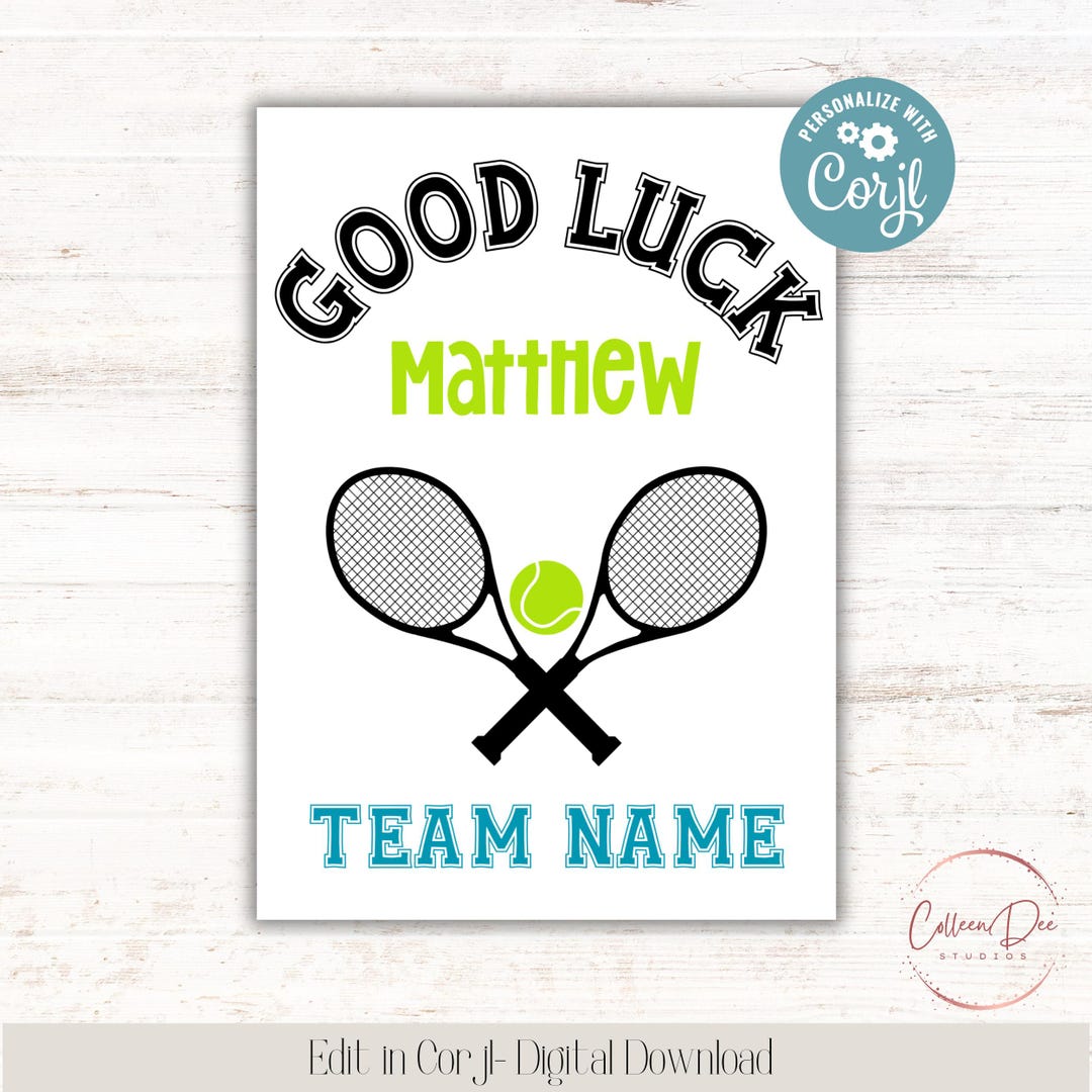 Editable Tennis Good Luck Printable Sign | Tennis Team Good Luck | Edit ...