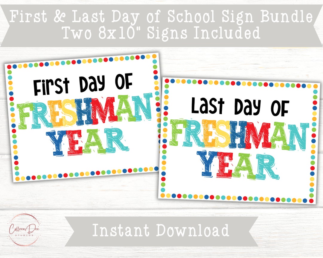 FIRST and LAST Day of FRESHMAN Year Sign Set 1st Day of 9th Grade ...