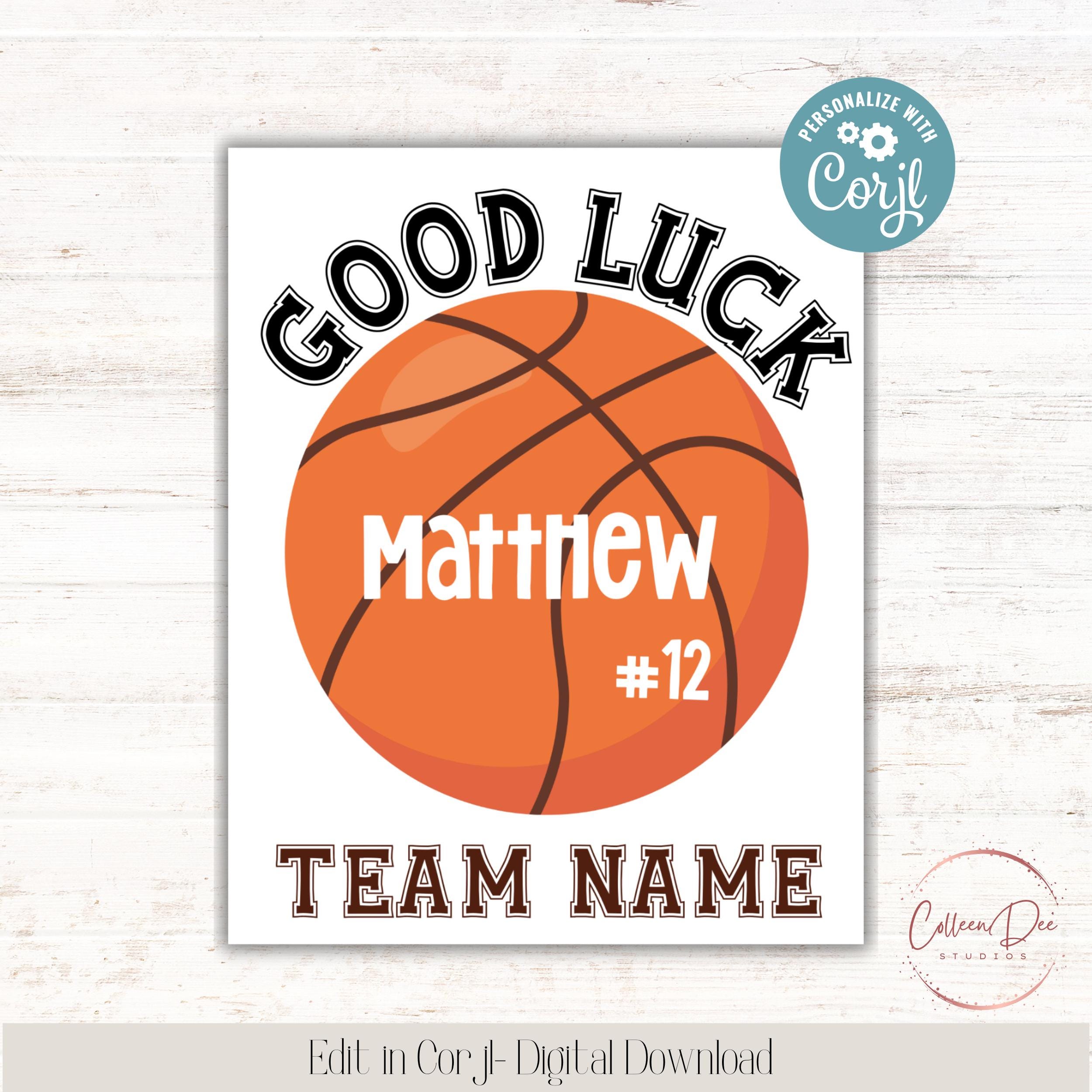 Editable Basketball Good Luck Printable Sign | Basketball Team Good ...