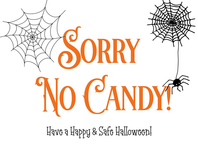 Sorry No Candy Printable Sign Trick or Treater Sign | Etsy