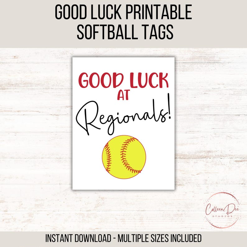 SOFTBALL Good Luck at Regionals! Printable Tag | Team Good Luck ...