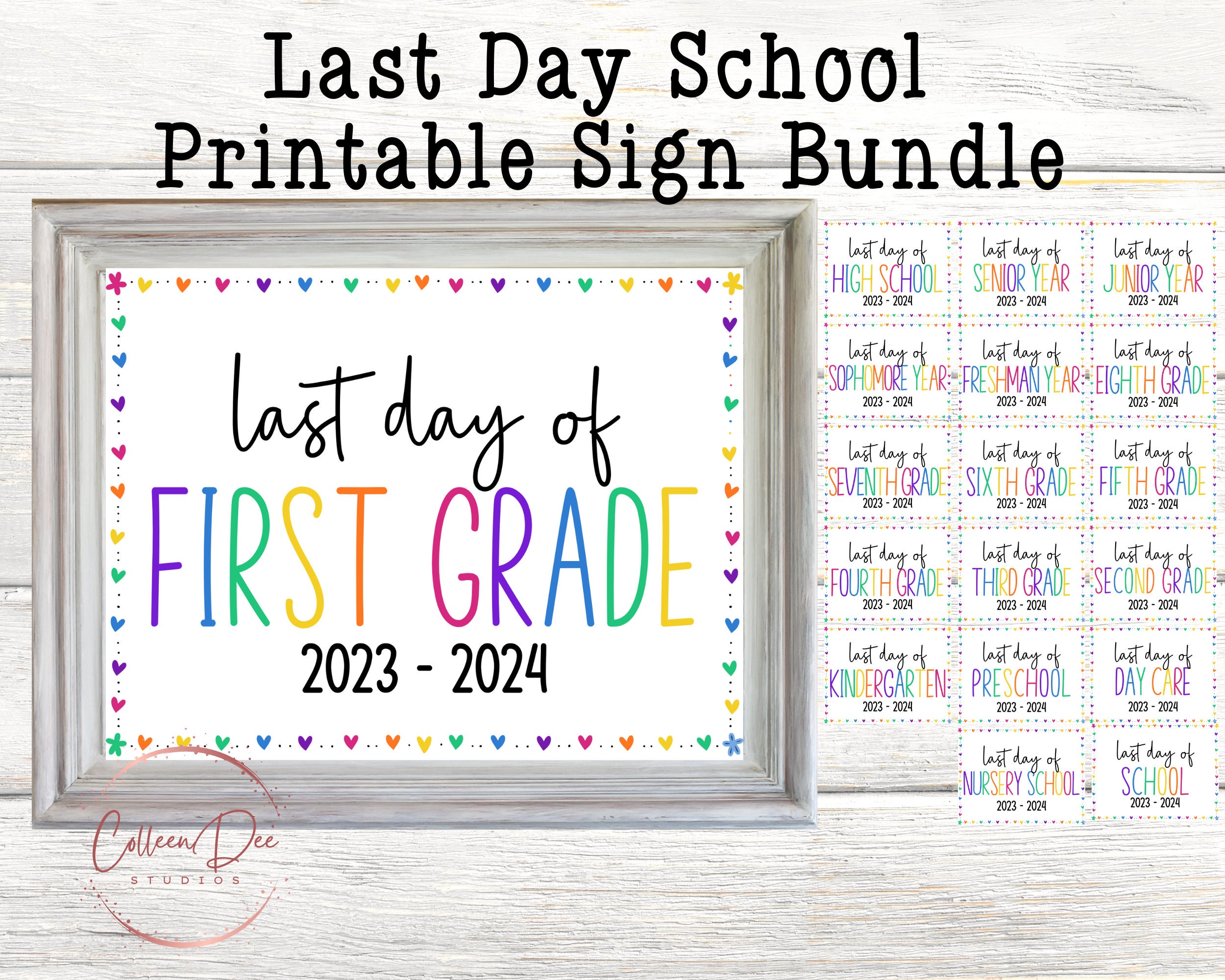 Last Day of School 2023-2024 Sign Bundle Includes 18 Signs 1st 2nd 3rd ...