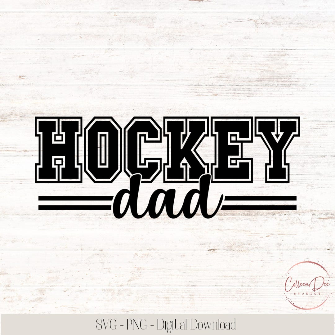 Hockey Dad | Hockey Shirt | Cricut Digital Download SVG PNG, Hockey ...
