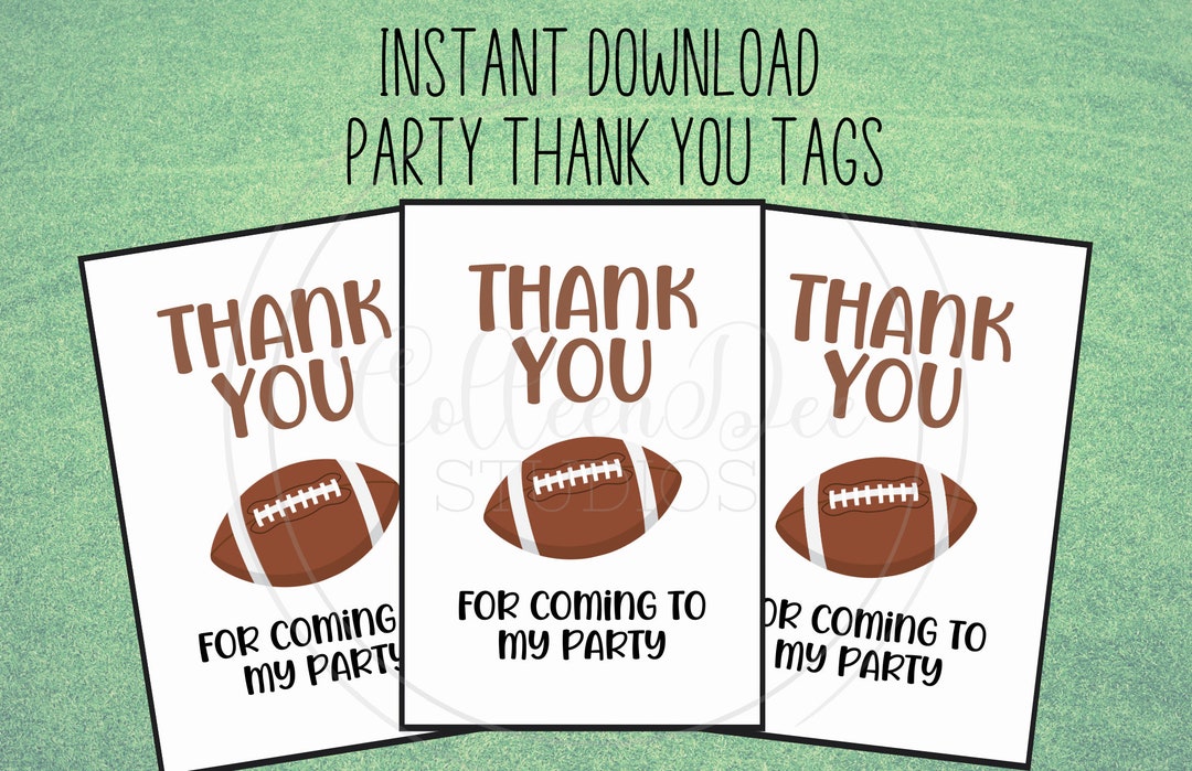 Football Thank You for Coming to My Party Printable Tag | Thank You Tag ...
