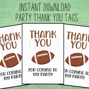 Football Thank You for Coming to My Party Printable Tag | Thank You Tag ...
