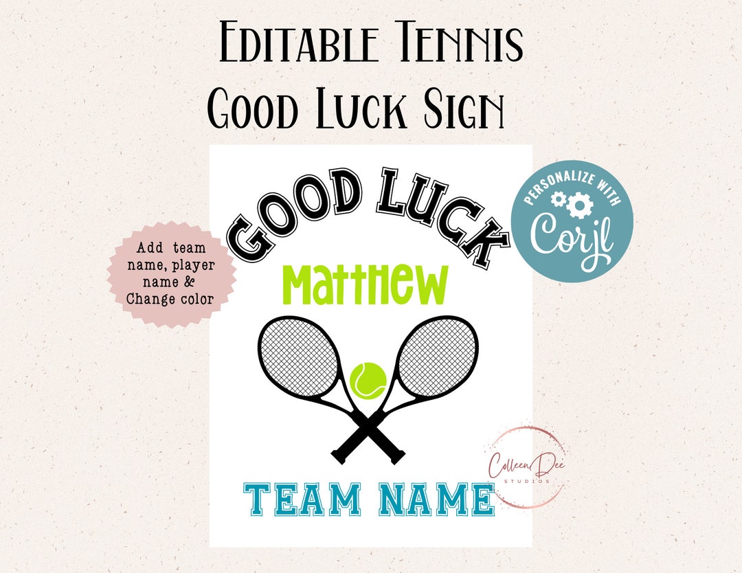 Editable Tennis Good Luck Printable Sign | Tennis Team Good Luck | Edit ...