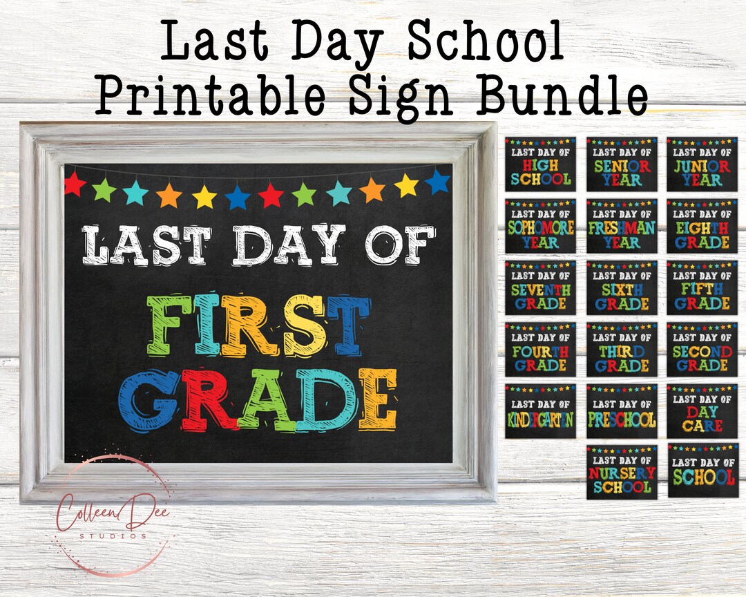 Last Day of School Sign Bundle | Includes 18 Signs | 1st 2nd 3rd 4th ...