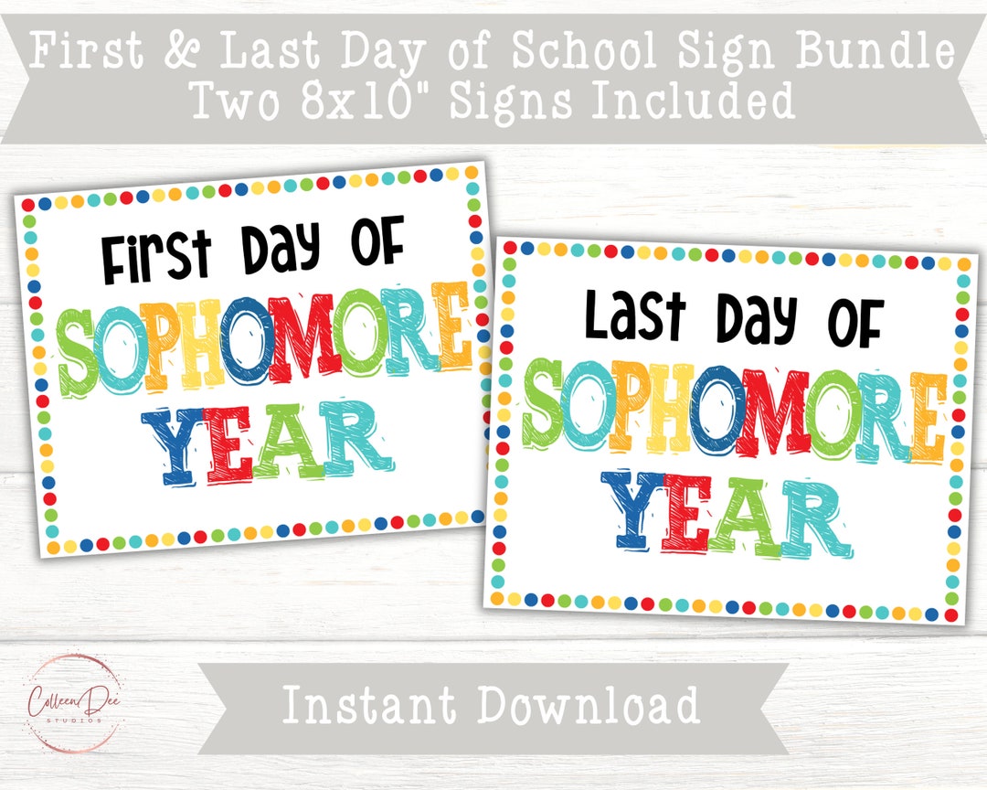 FIRST and LAST Day of SOPHOMORE Year Sign Set 1st Day of 10th Grade ...